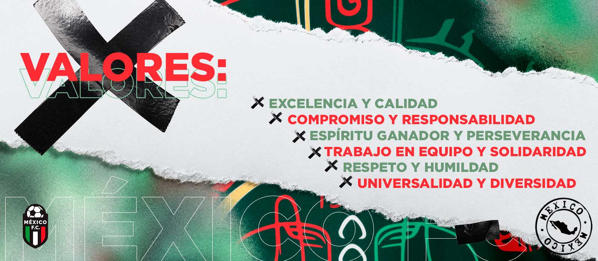 NUESTROS VALORES – México F.C.